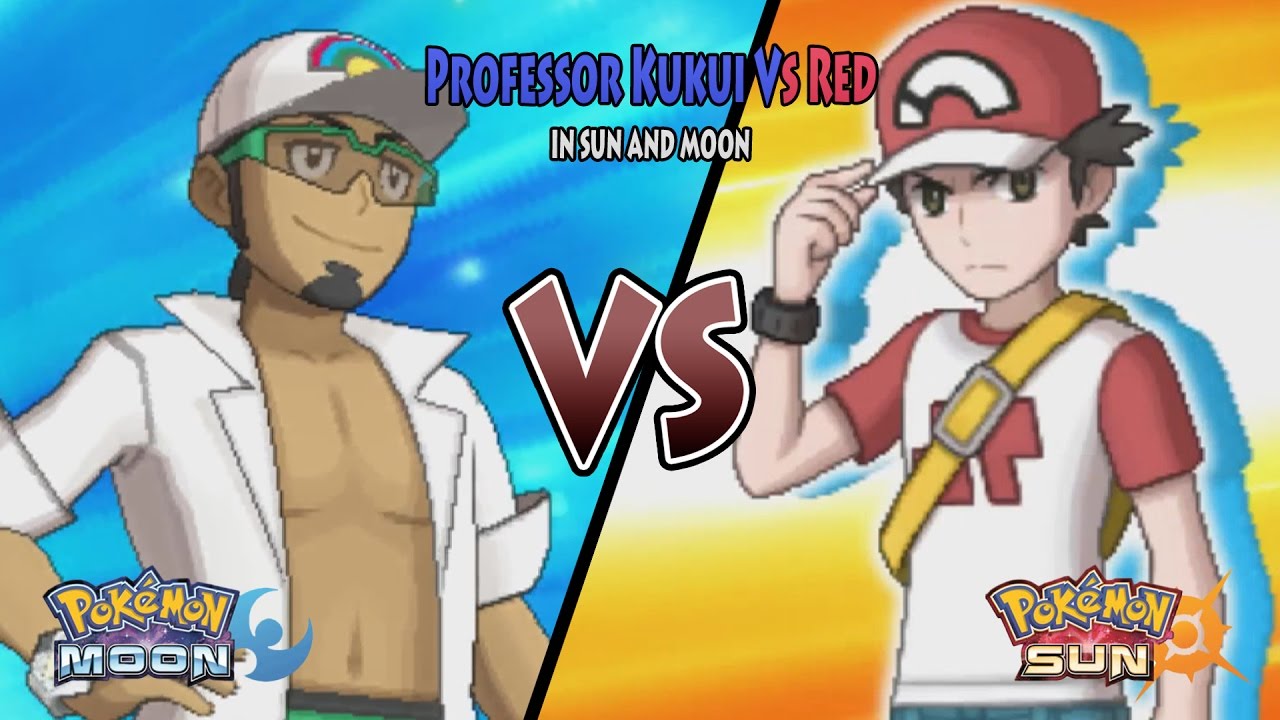 Pokemon Sun and Moon: Profesor Kukui Vs Red (Pokemon Battle Legend Red ...