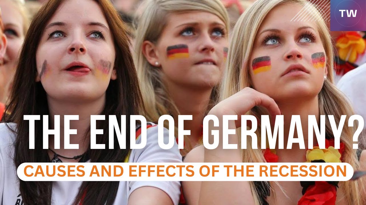 End of Germany | Recession in Germany | Causes and Impacts | Warning to ...
