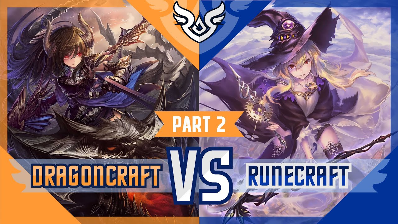 [ SHADOWVERSE EVOLVE BATTLE ] Dragoncraft VS Runecraft Part 2 (Post ...