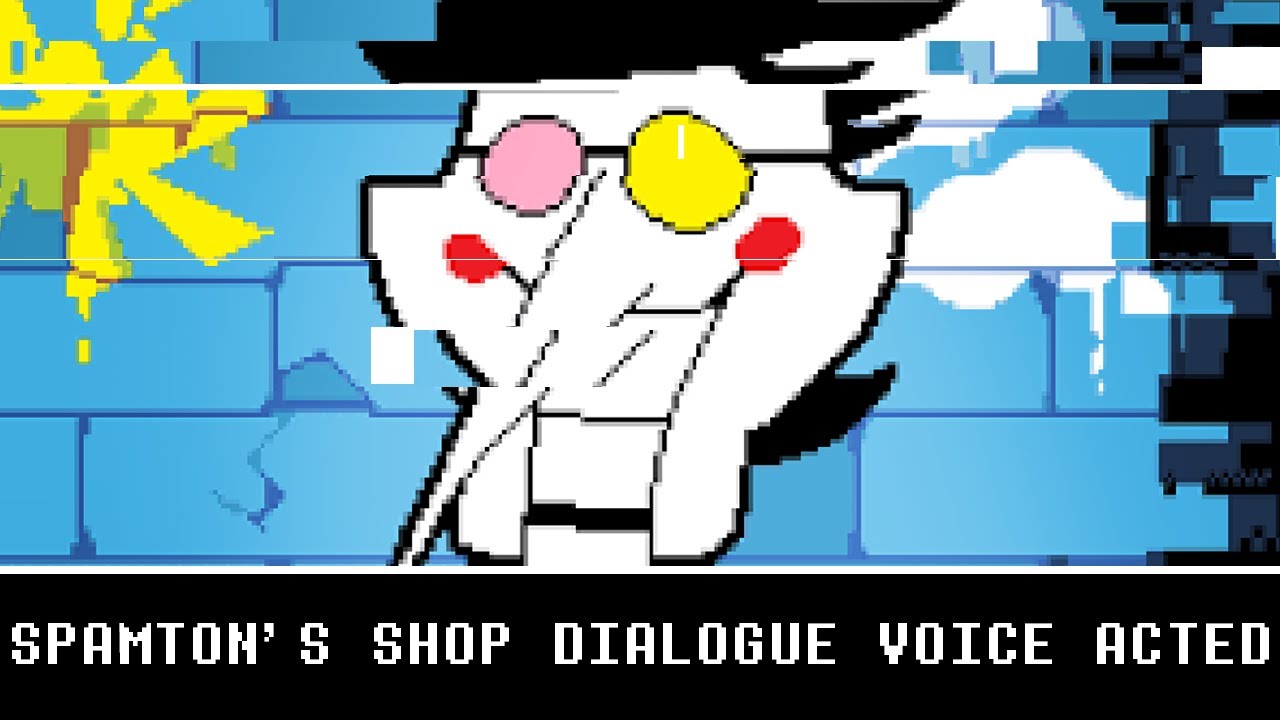 Spamton's Shop Voice Acted! - YouTube