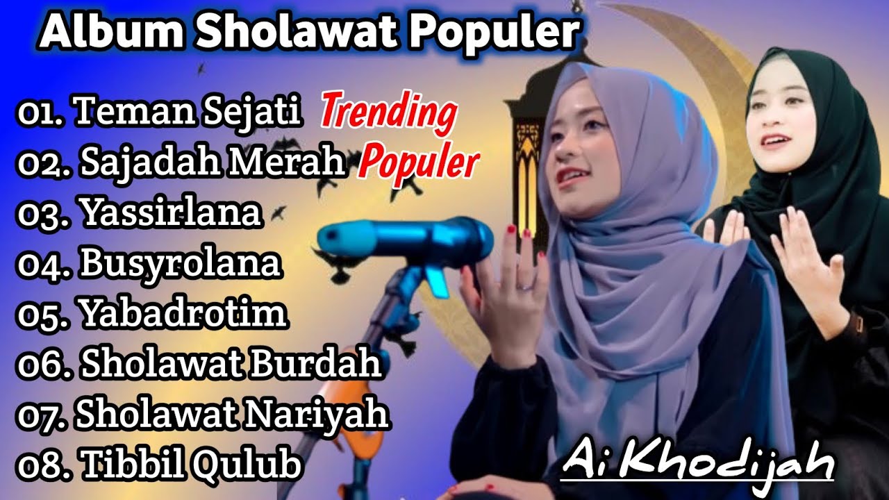 ALBUM SHOLAWAT TERBARU 2023 • TEMAN SEJATI • SAJADAH MERAH • COVER ...