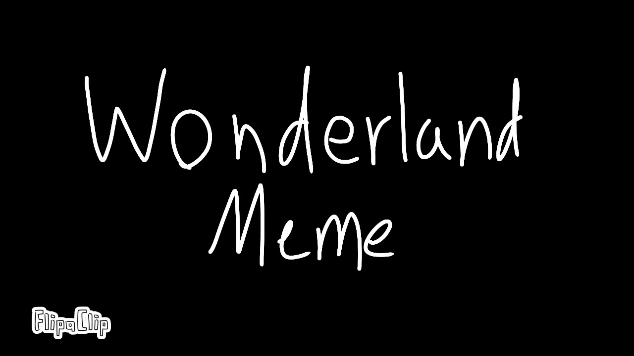 Wonderland Meme ft.Rust_010 and Albert/Flamingo - YouTube