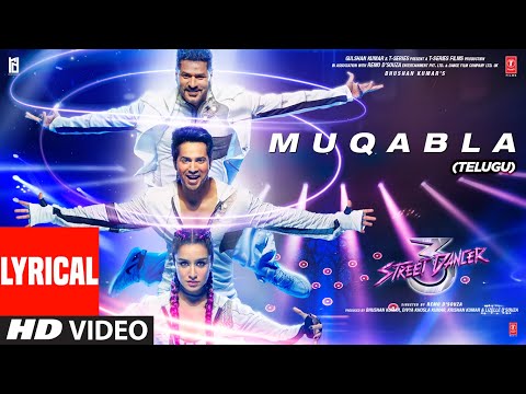 Muqabla Lyrical - Street Dancer 3D (Telugu)|A. R. Rahman,Prabhu D,Varun D,Shraddha K,Tanishk B