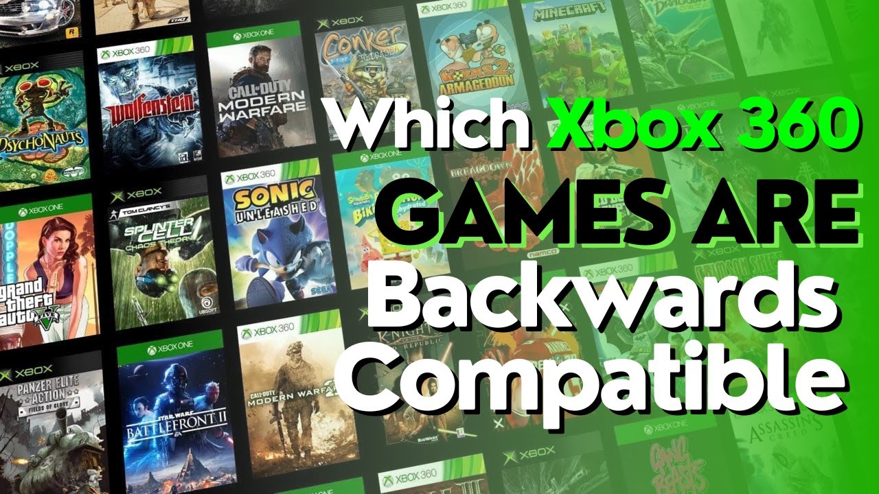 Which Xbox 360 games are BACKWARDS COMPATIBLE! - YouTube