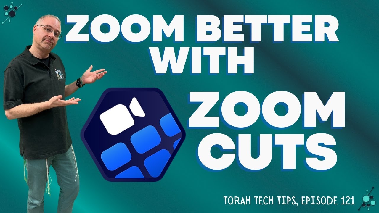 Zoom Better with Zoom Cuts (Torah Tech Tips, Ep. 121) - YouTube