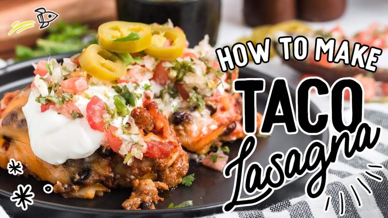 Take Taco Tuesday to the Next Level - Taco Lasagna - YouTube