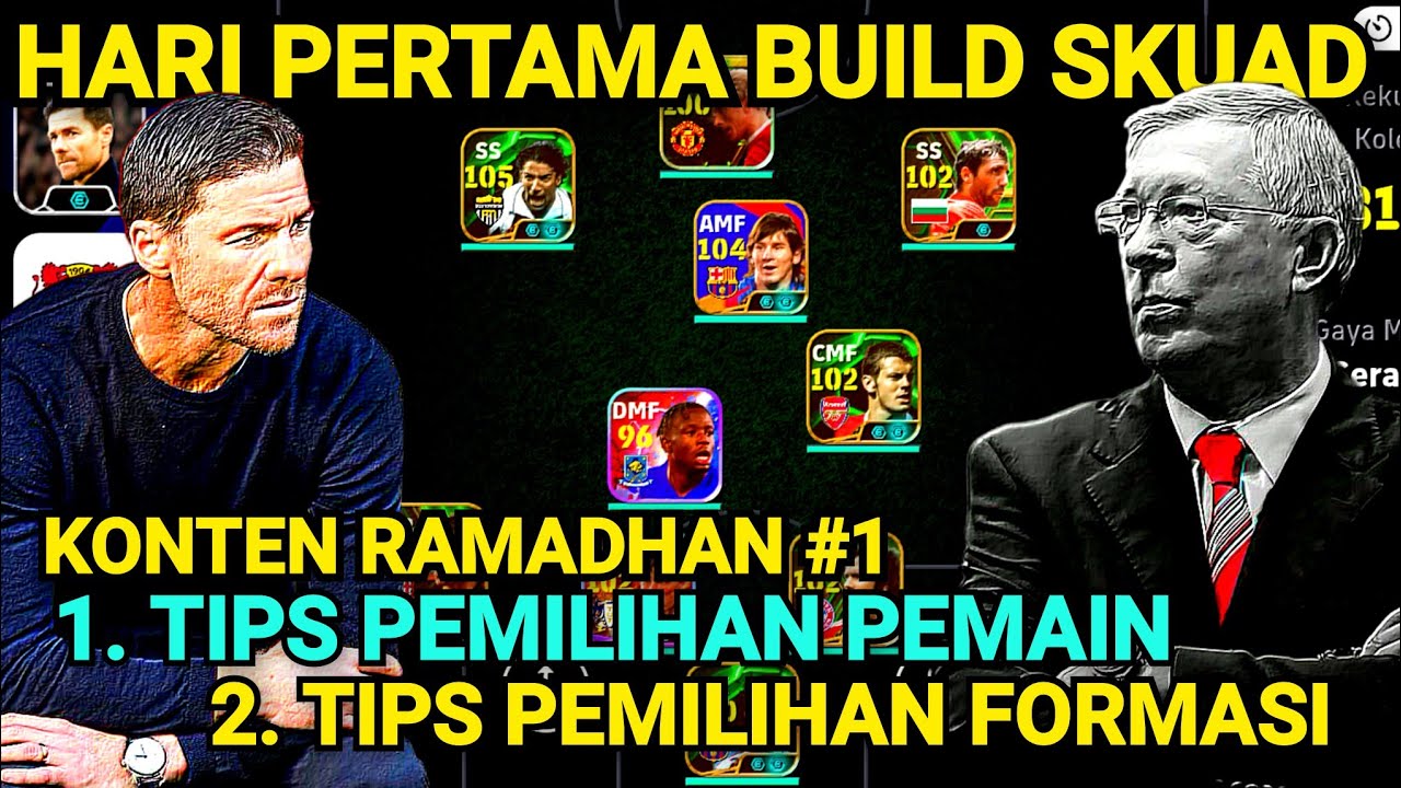 RAMADAN #1 • TIPS PEMILIHAN PEMAIN DAN FORMASI KHUSUS USER BARU/LAMA ...