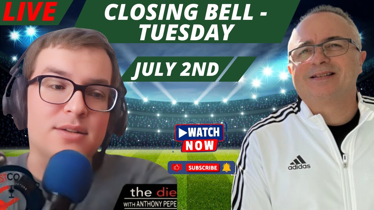 Closing Bell - Tuesday, July 2nd @EastCoastSportsInvestors - YouTube