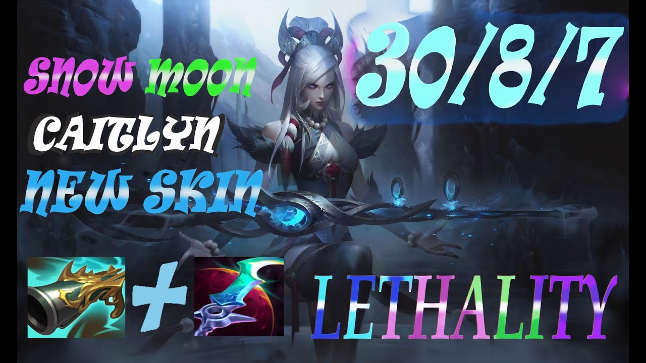 S+ SNOW MOON CAITLYN - NEW AMAZING SKIN HYPER CARRY GAMEPLAY | League ...