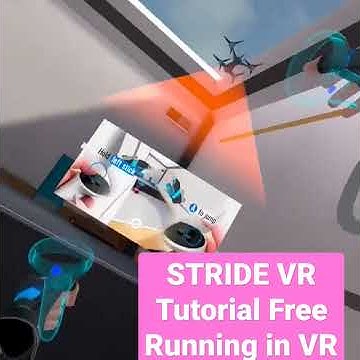 STRIDE VR Tutorial Free Running in VR - YouTube