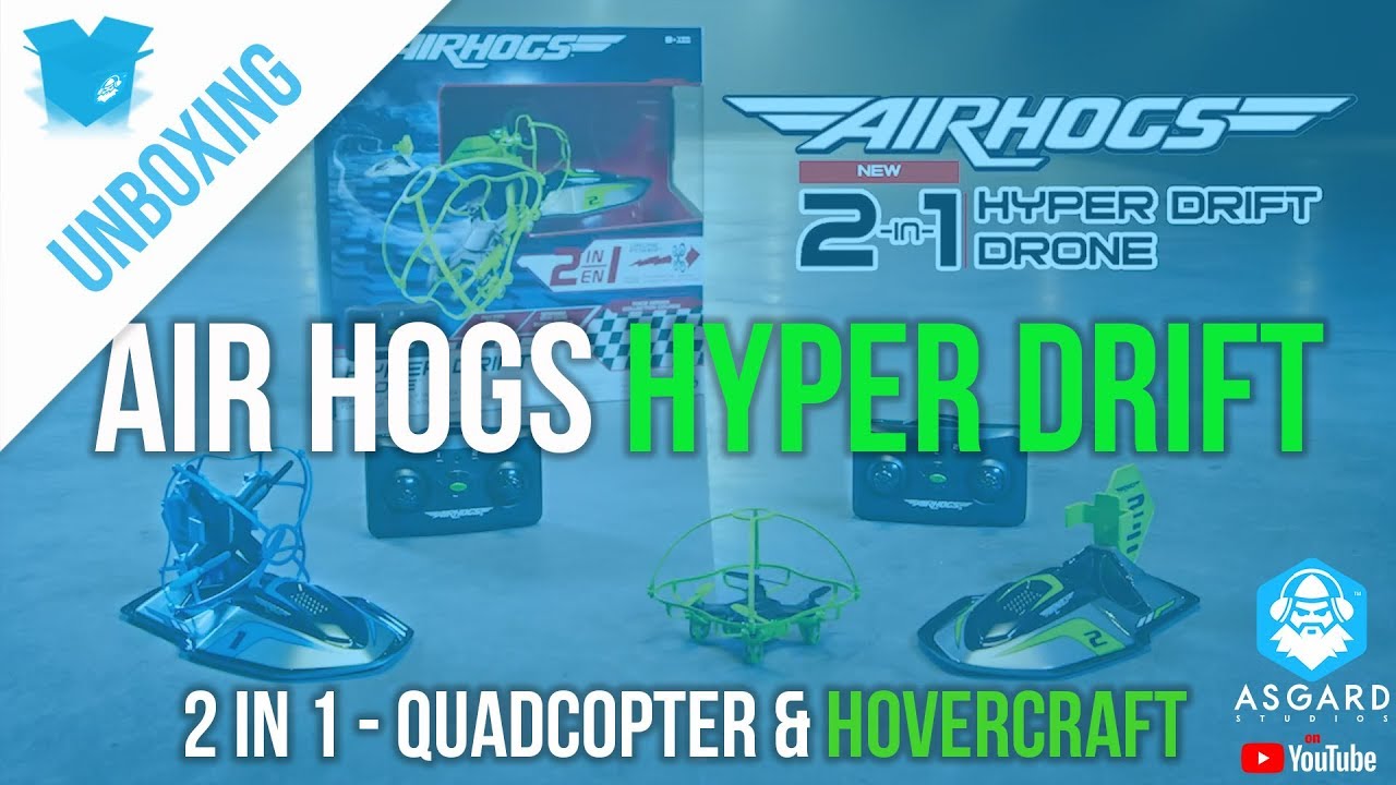 Unboxing: Air Hogs Hyper Drift Drone & Hovercraft - YouTube