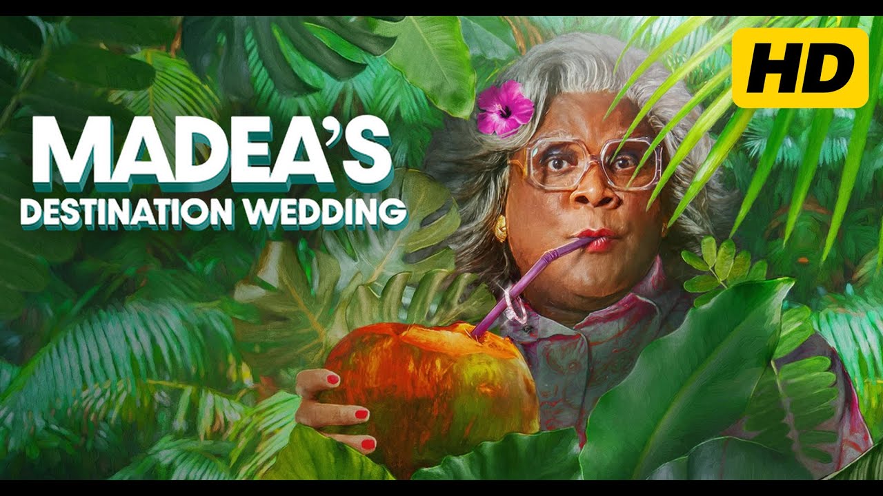Madea’s Destination Wedding (2025) Movie | Tyler Perry, Cassi Davis ...