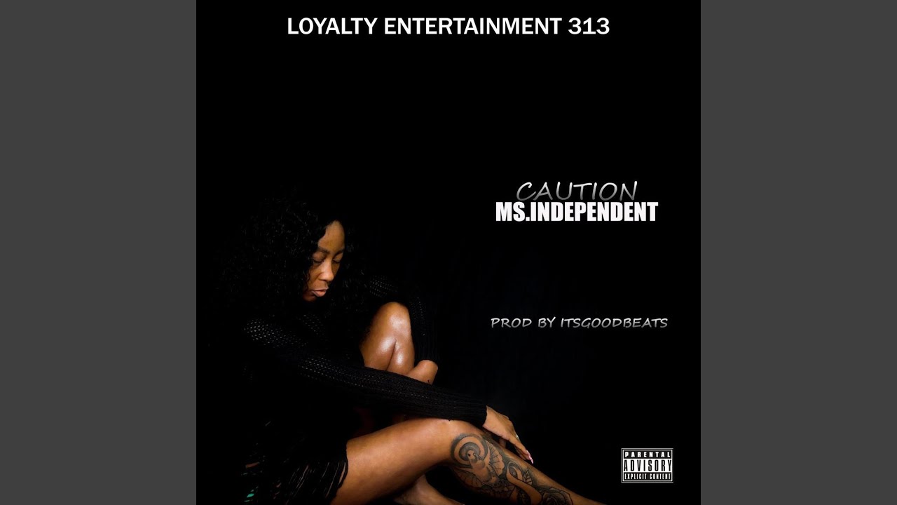 Ms Independent - YouTube Music