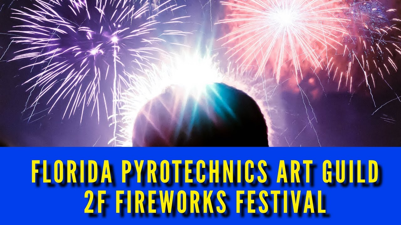 Florida Pyrotechnics Art Guild Fireworks Show - YouTube
