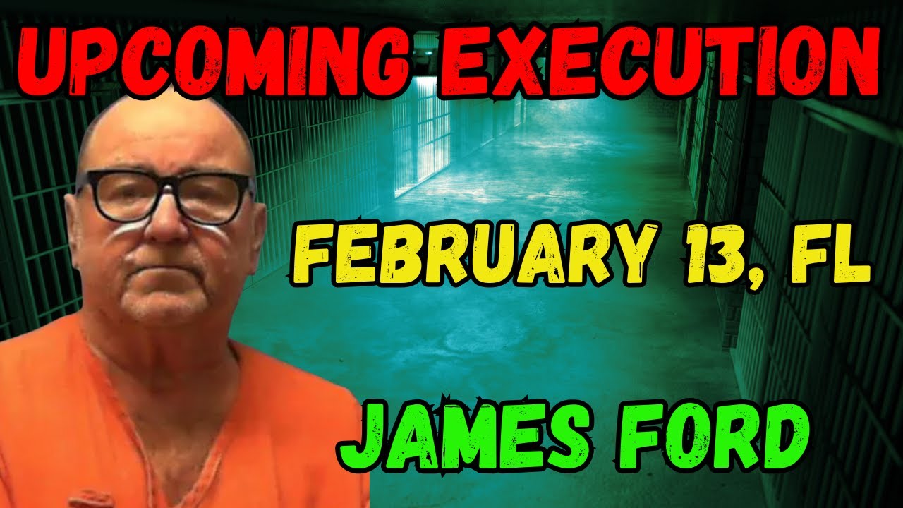 Upcoming DEATH ROW EXECUTION of James Ford - February 13 - YouTube