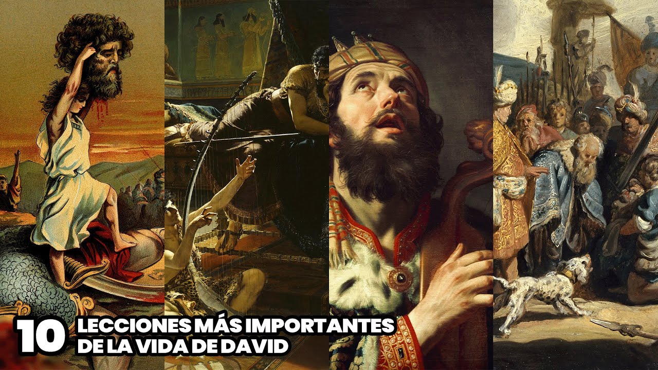 Las 10 Lecciones más Importantes de la Vida de David en la Biblia | El ...