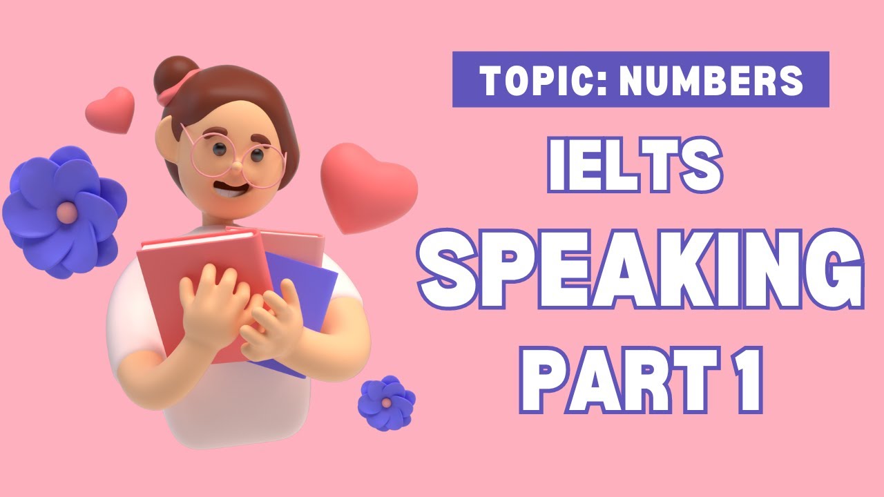 TOPIC: NUMBERS || IELTS SPEAKING PART 1 - YouTube