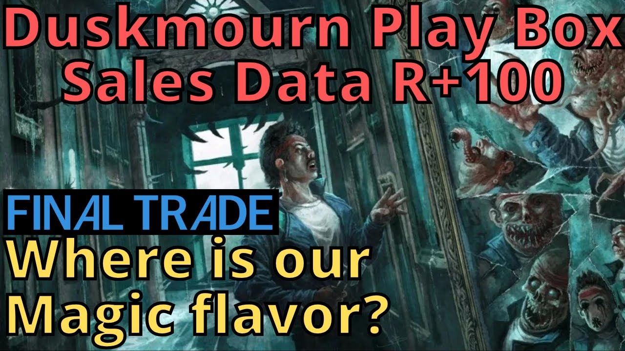 Duskmourn Play boxes at 100 days. Good, but could be better. - YouTube