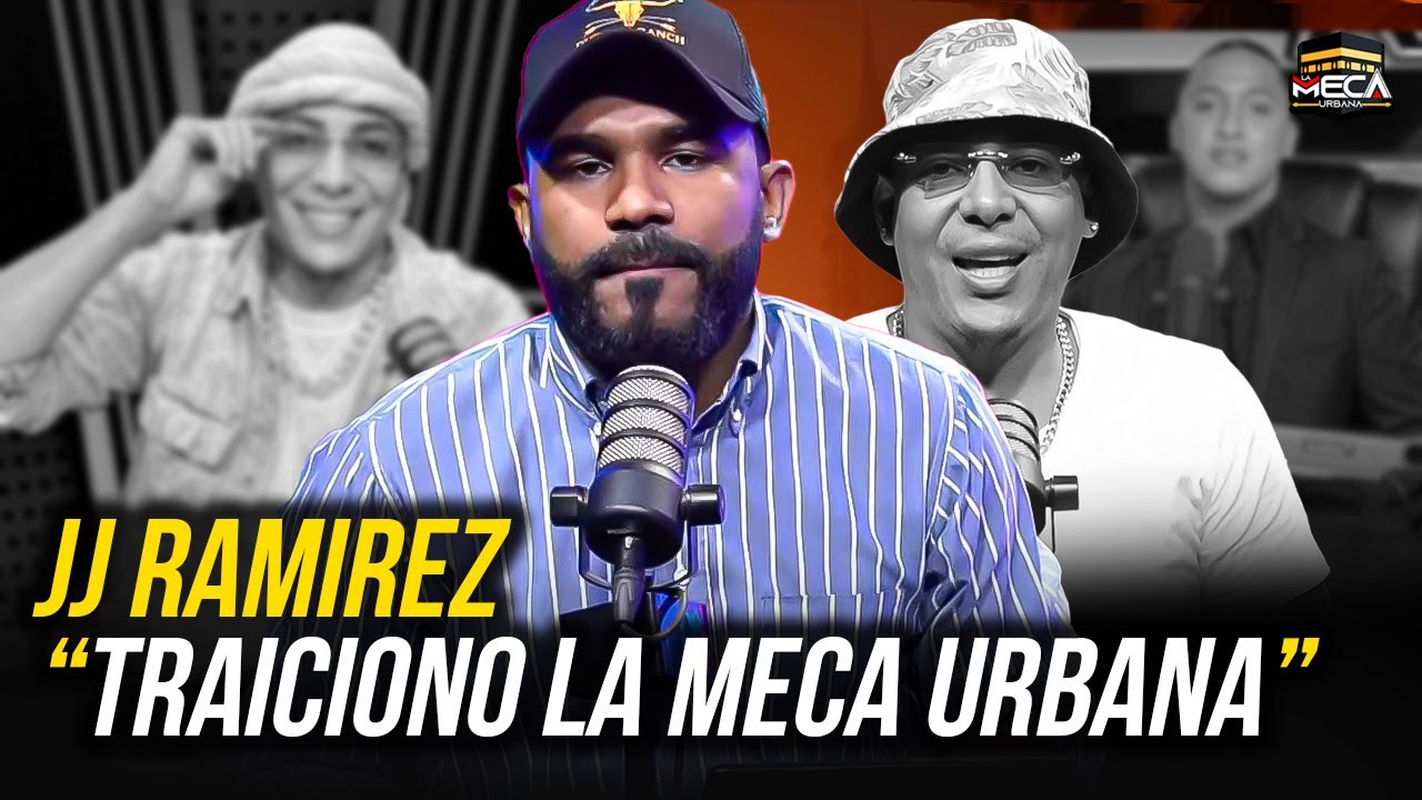 JJ RAMIREZ TRAICIONÓ A TODOS LOS FANS DE LA MECA URBANA ! - YouTube