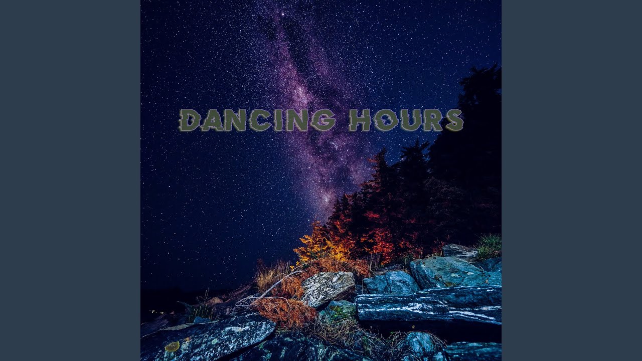 Dancing Hours - YouTube