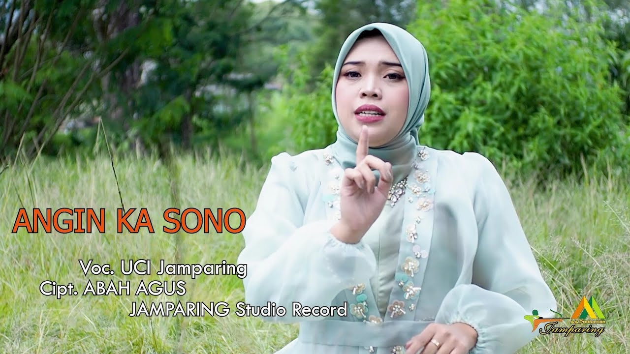 ANGIN KA SONO - UCI JAMPARING ( Official Music Video) - YouTube