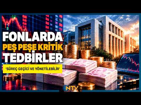 Fonlardaki Para Ne Olacak? 900 Milyar Liralık Dev Süreç | NTV