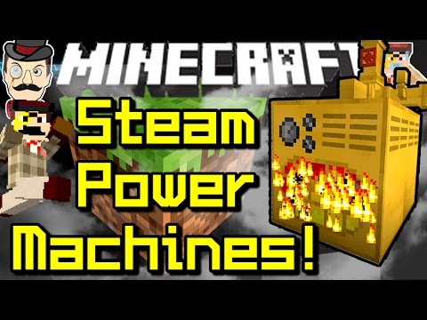 Minecraft STEAM POWER! Machines, Boilers, Mortars, Hammers & More ...