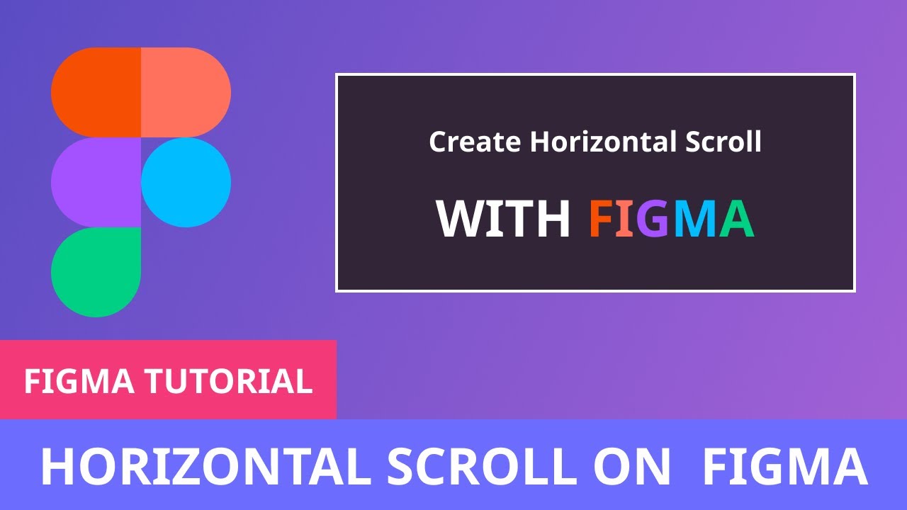 How To Create Horizontal Scroll On Figma YouTube How To Create Horizontal Scroll On Figma YouTube