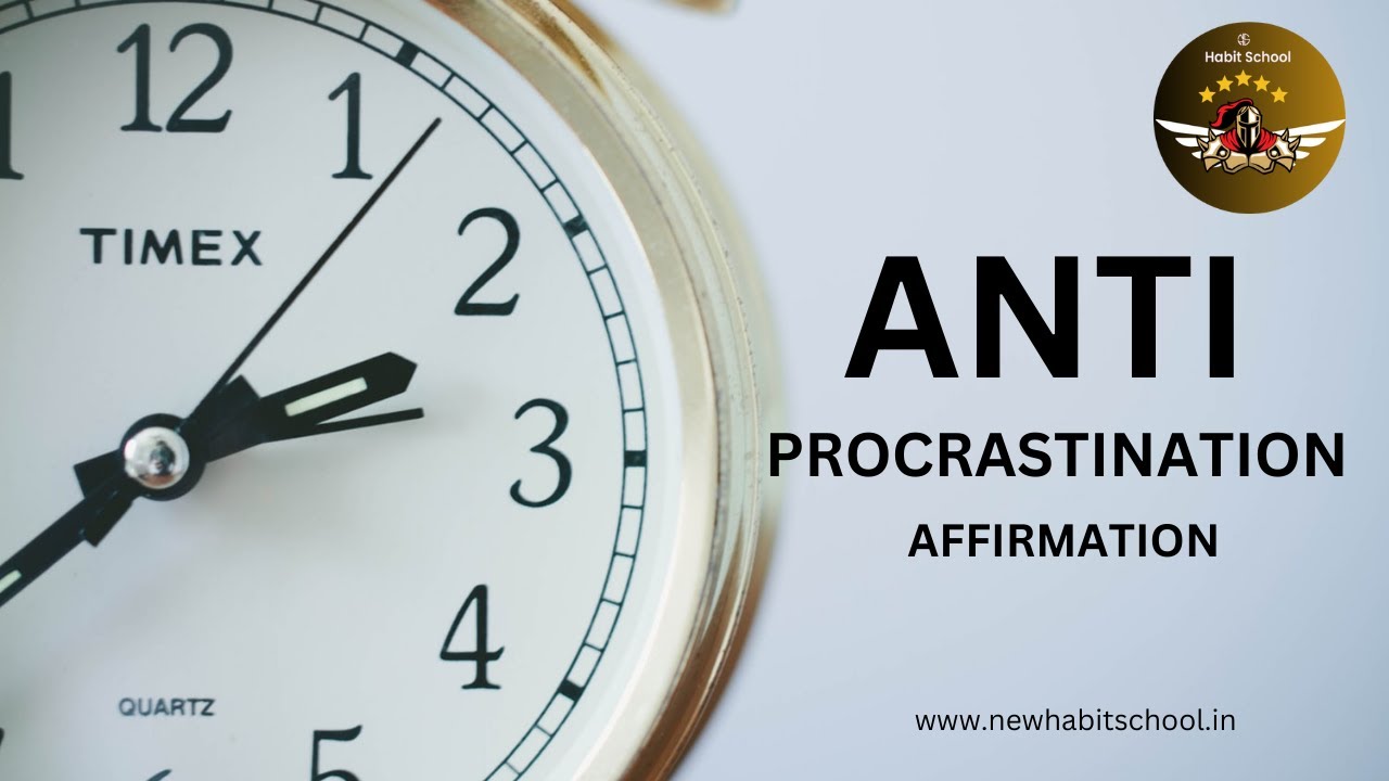 Anti Procrastination Affirmation - YouTube
