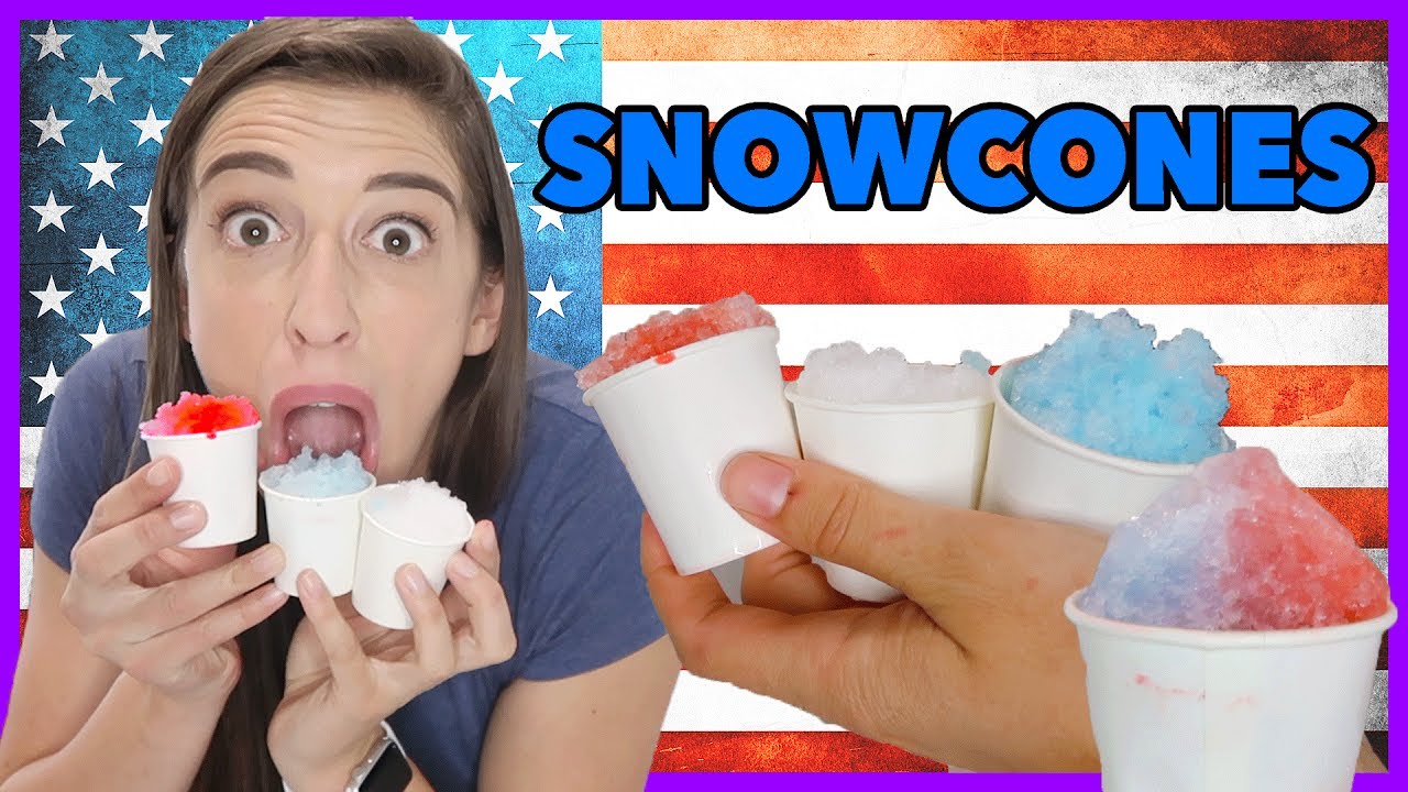 4th Of July Snow Cones! - YouTube