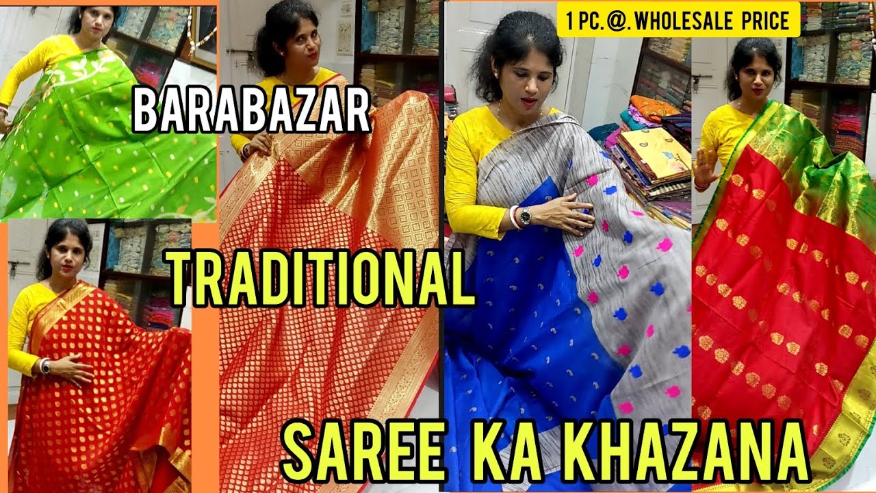 BARABAZAR TRADITIONAL SAREE KA KHAZANA @.JALAN SHREE l TOTAL QUALITY ...