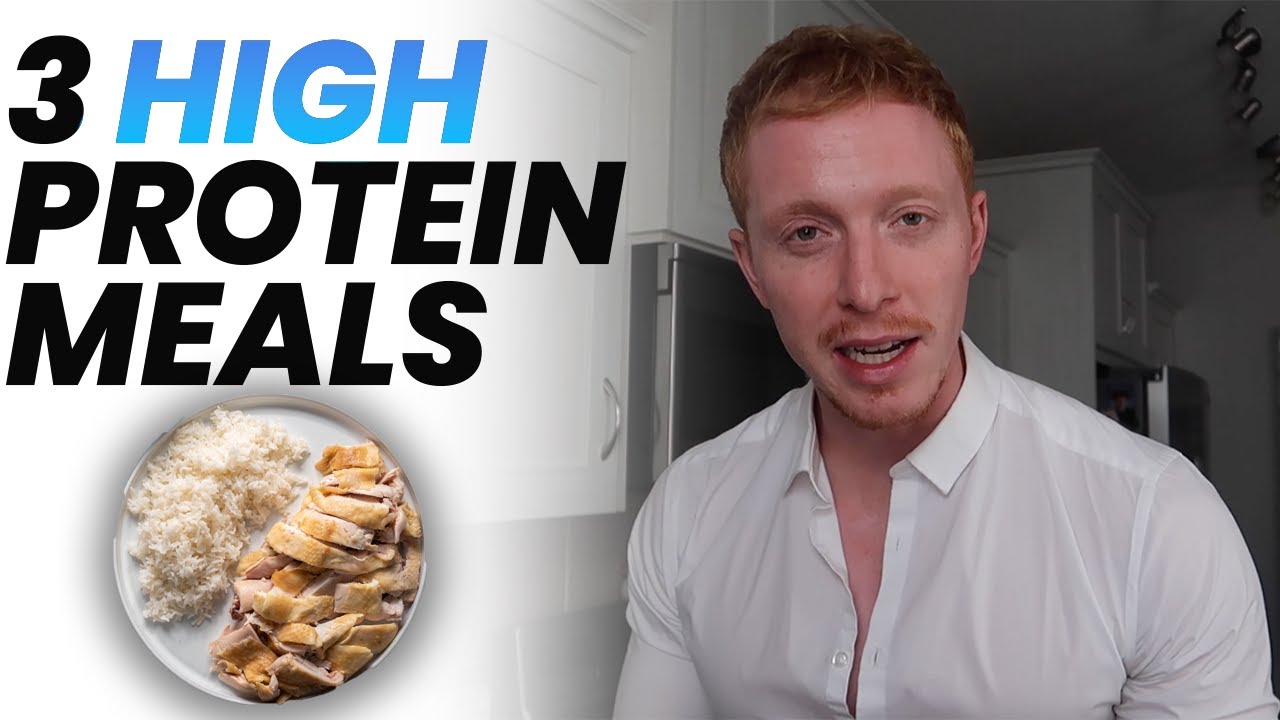 3 Lean High Protein Meals | EASY* - YouTube