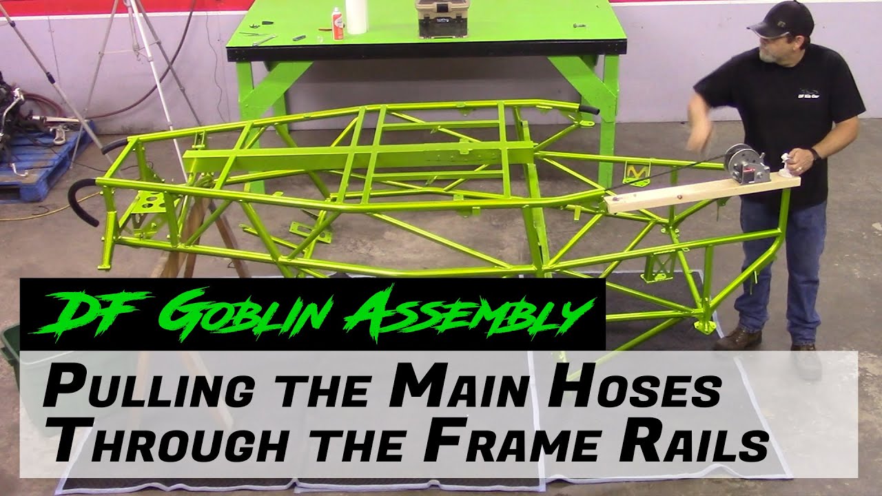 DF Goblin Assembly - Pulling the Main Hoses through the Frame - YouTube