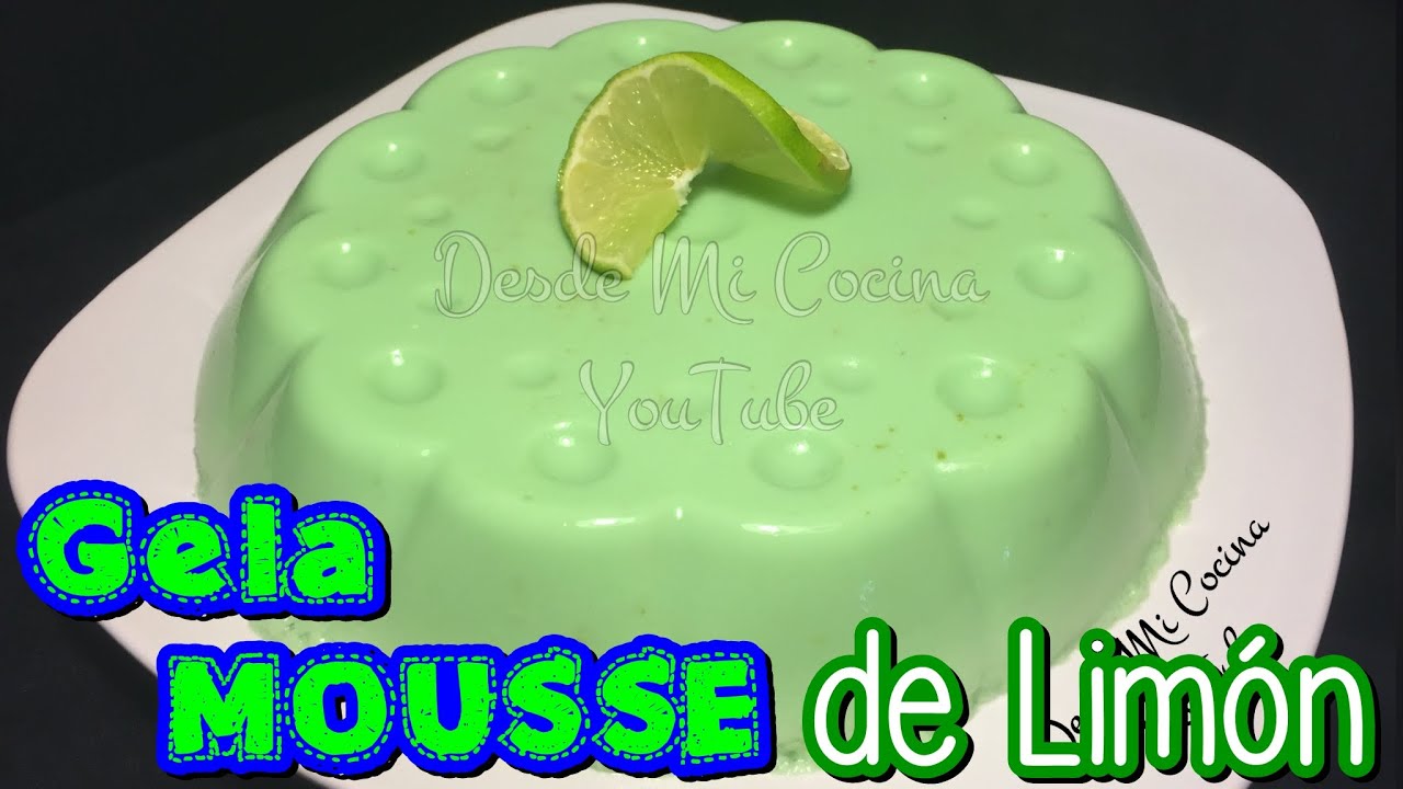 GELAMOUSSE DE LIMON -Light- / Sugar Free Lime Mousse Jello || DESDE MI ...