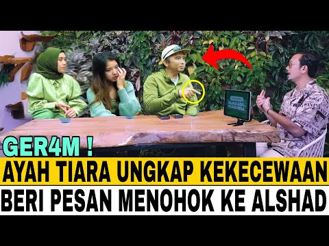 GOSIP ARTIS HARI INI ! AYAH TIARA ANDINI UNGKAP KECEWA DI PODCAST DENSU, BERI PESAN KE ALSHAD AHMAD
