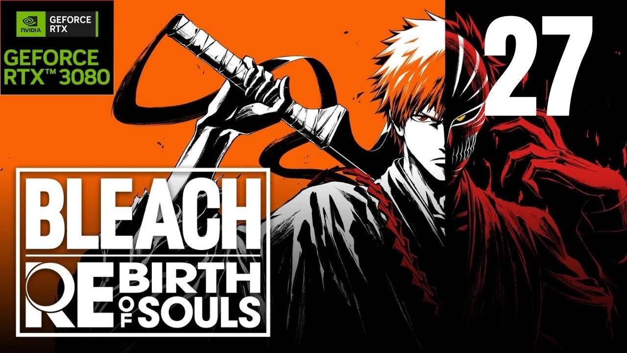 BLEACH Rebirth of Souls Walkthrough Part 27 Conspiracy of the Central ...