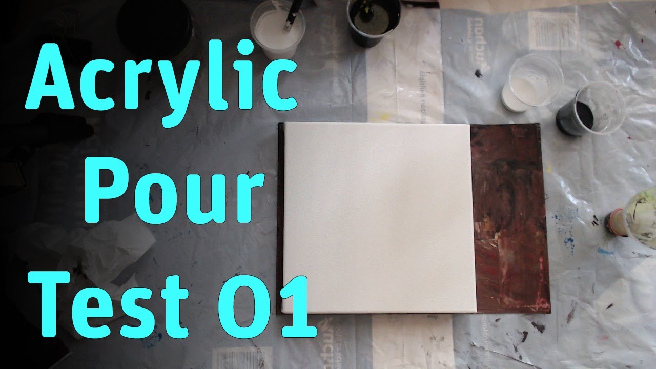 Acrylic Pour - Test 01 - YouTube
