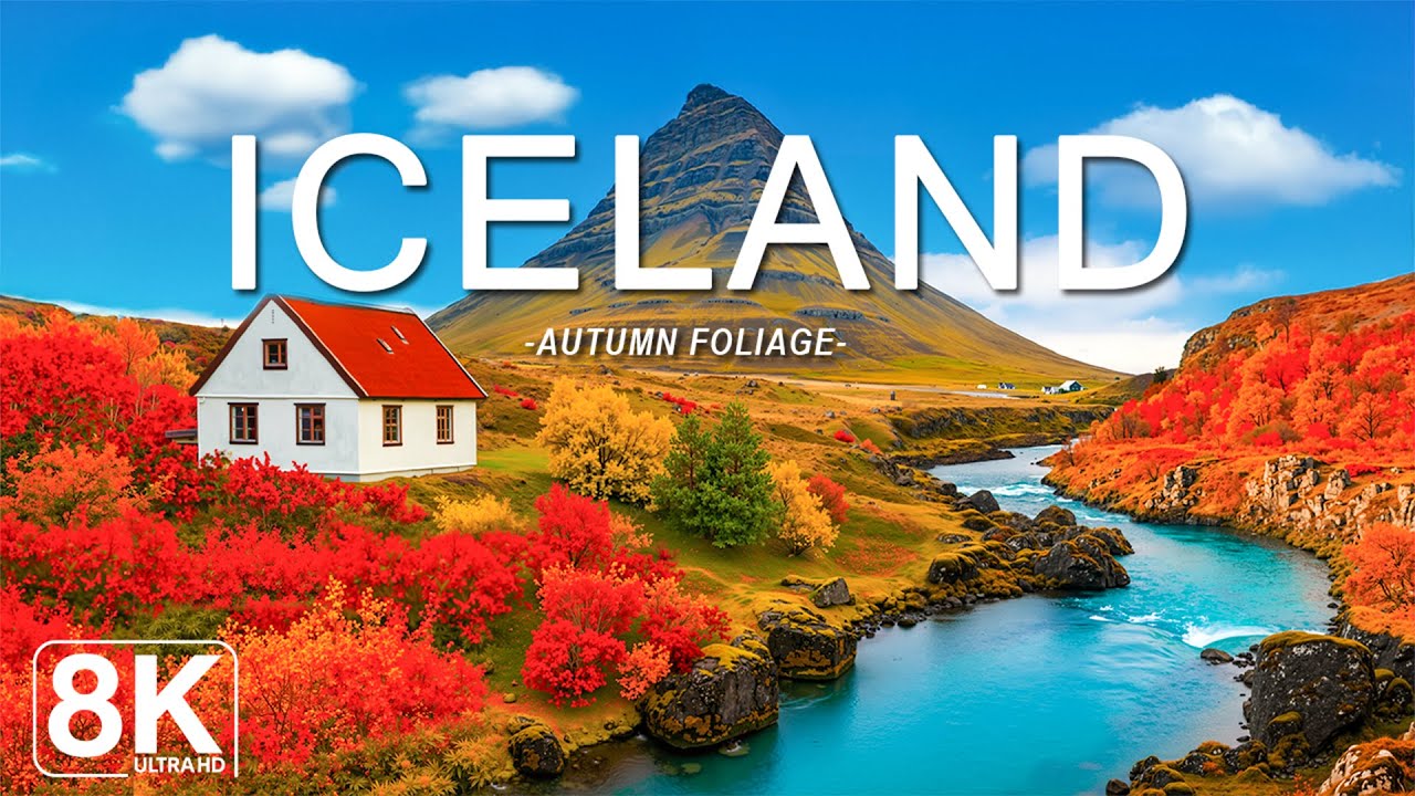 Autumn in Iceland 8K UHD 🍂 Explore the Land of Fire & Ice – Rivers ...