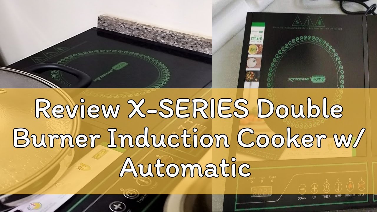 Review X-SERIES Double Burner Induction Cooker w/ Automatic Shut Off ...