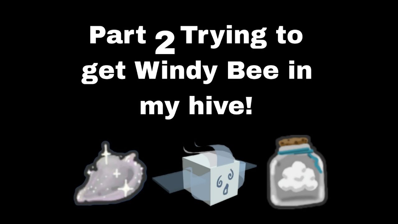 Part 2 of Trying To Get Windy Bee in My Hive | Bee Swarm Simulator ...