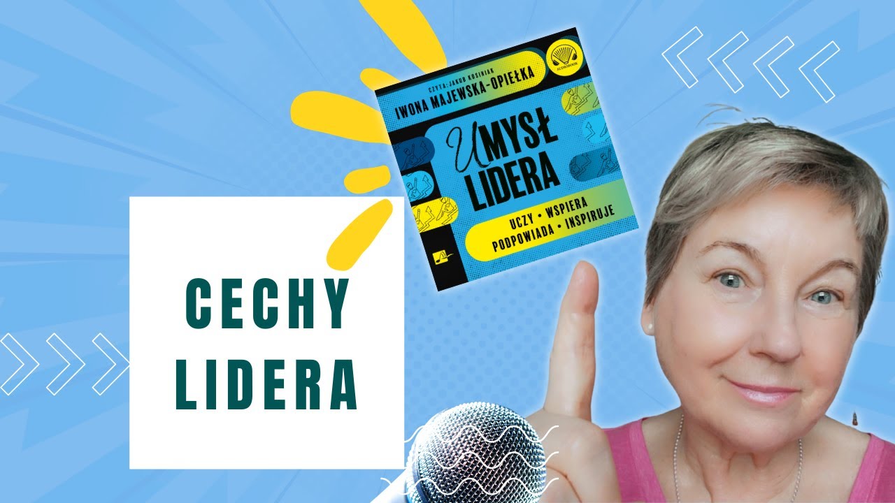 Cechy lidera. Fragment książki "Umysł lidera." - YouTube