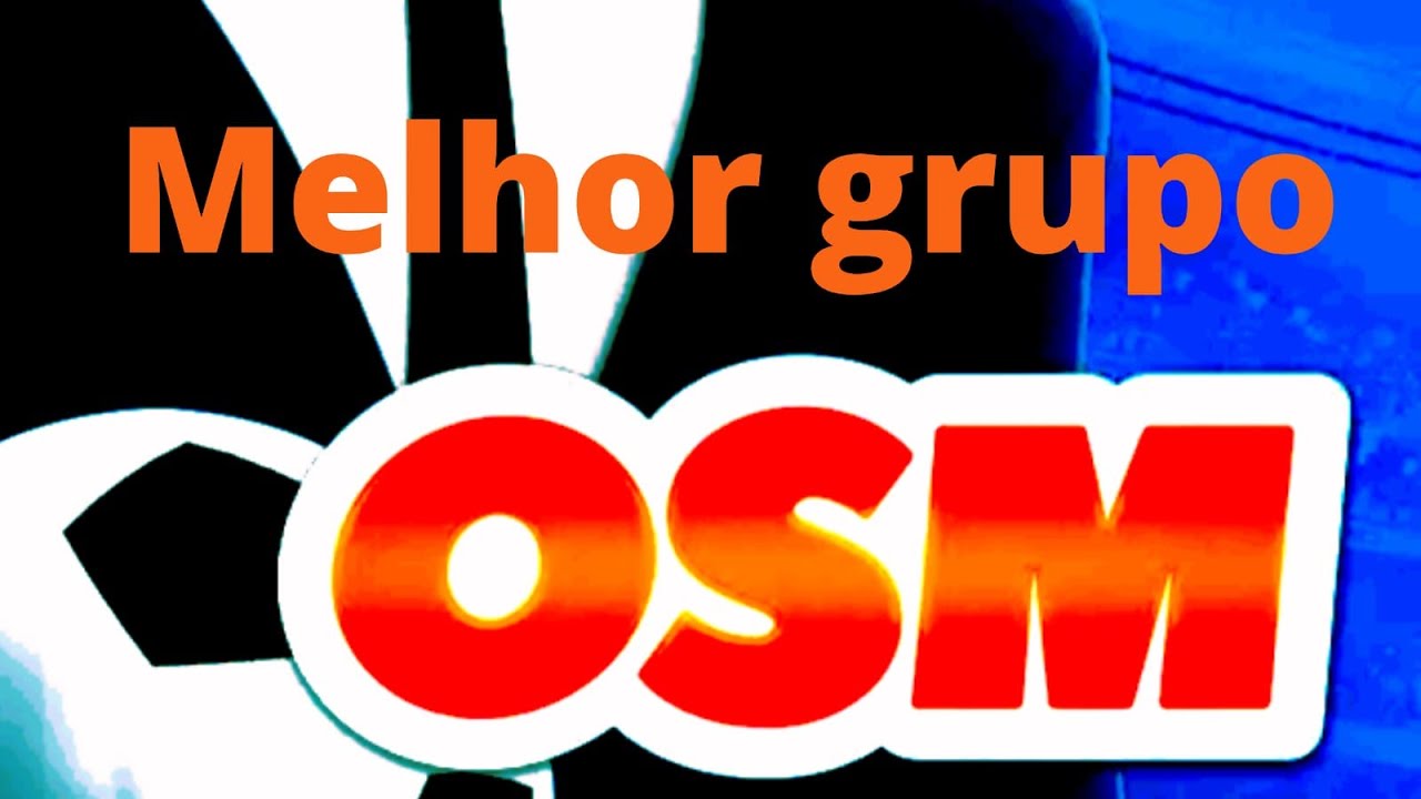 grupo no osm para entrar ? - YouTube