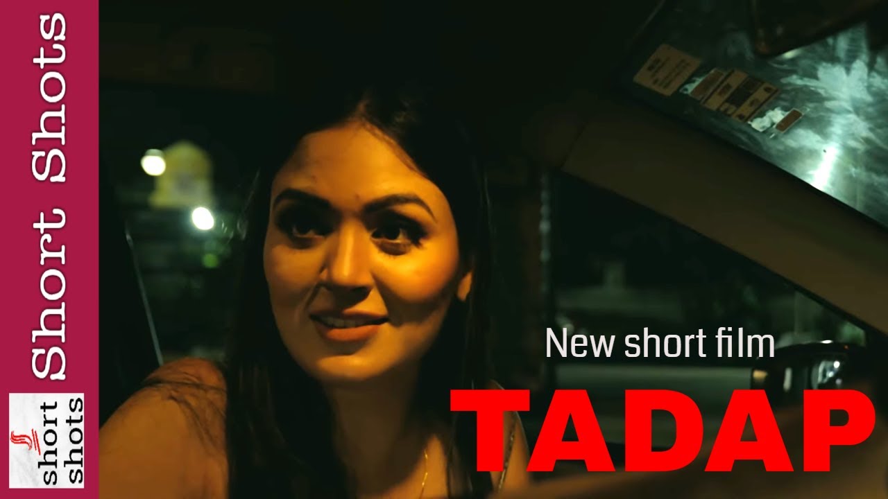 TADAP - Hindi short film | #shortfilms #newshortfilm | Shree Ram ...