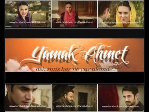 Yamak Ahmet-Tema 3