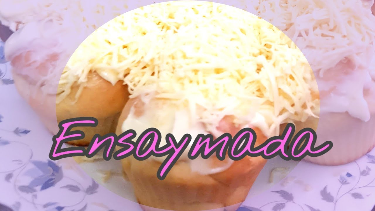 Ensaymada || Cheesy Ensaymada || Special Ensaymada - YouTube