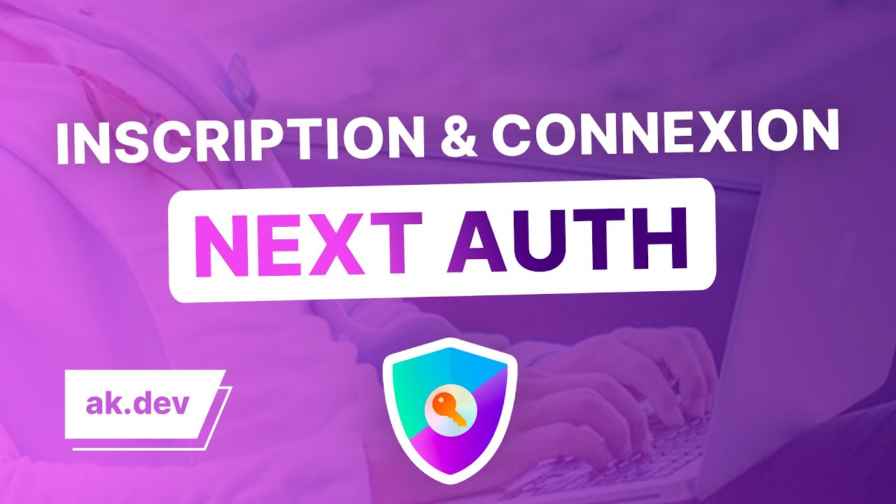 Inscription et Connexion avec NextJS / NextAuth ! - YouTube