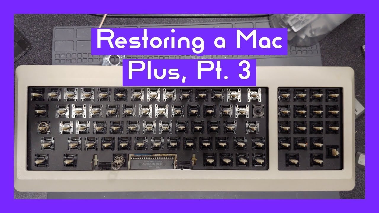 Mac Plus restore, Pt. 3 - YouTube
