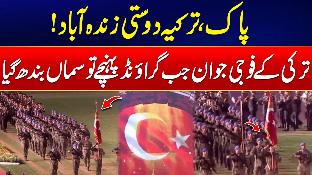 Long Live Pak-Turkey Friendship! – Turkish Soldiers Win Hearts - Pak ...
