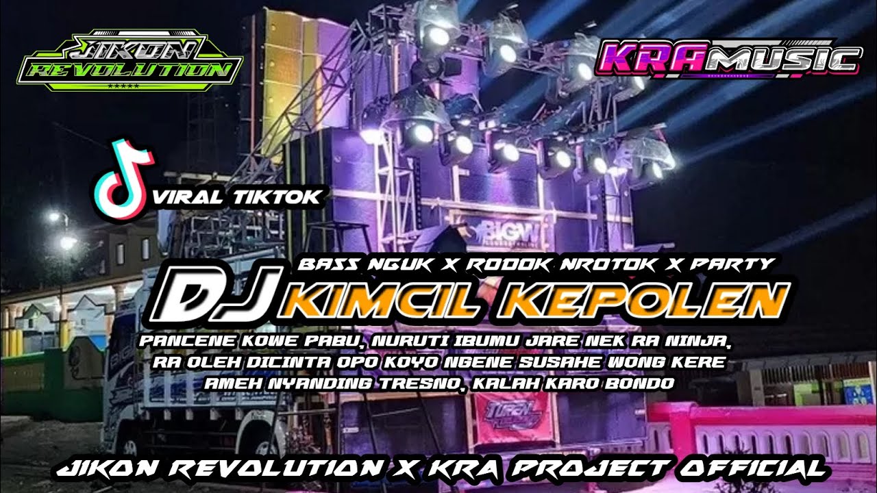 DJ KIMCIL KEPOLEN STYLE RODOK NROTOK X PARTY BY JIKON REVOLUTION. - YouTube