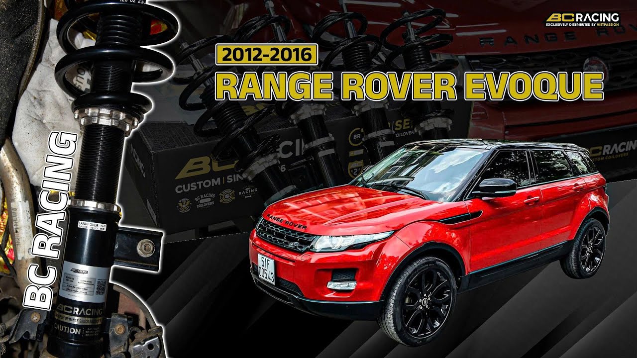 RANGE ROVER EVOQUE - LẮP ĐẶT GIẢM XÓC ÊM ÁI, VỮNG CHẮC BC RACING BR-RS ...
